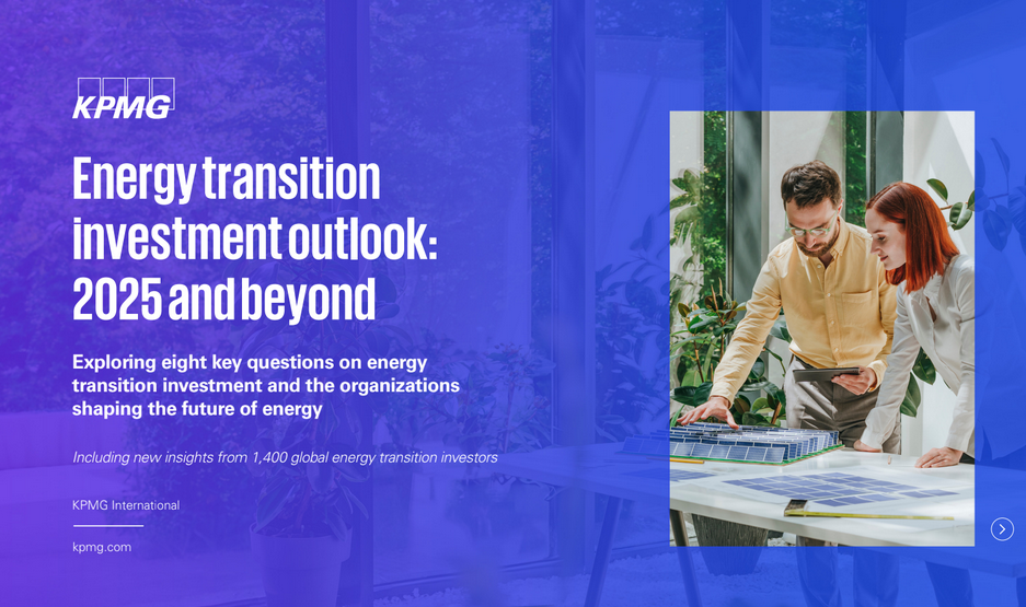 KPMG – Energy Transition Investment Outlook: 2025 and Beyond, KPMG ...