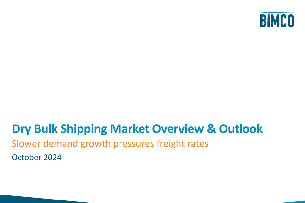BIMCO – Dry Bulk Shipping Market Overview & Outlook, Oct 2024, BIMCO ...