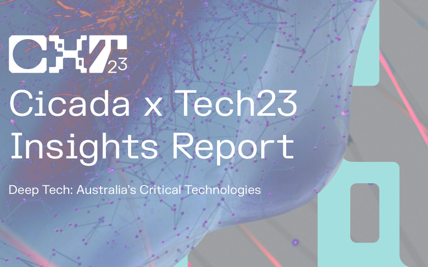 Cicada x Tech23 – Deep Tech: Australia’s Critical Technologies, 2024, Cicada x Tech23, Март 2025 ...